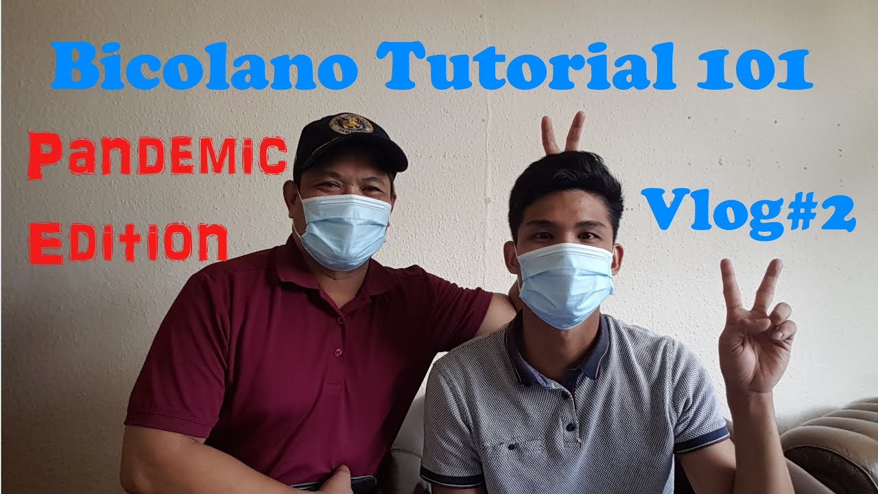 Bicolano Tutorial 101 (PANDEMIC EDITION) - Vlog#2 | ByaheRon - YouTube