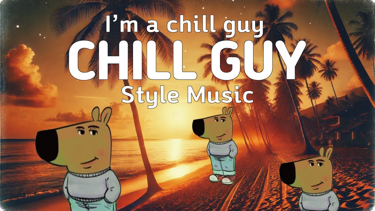 🎤 I’m a chill guy - Sound Traveler - YouTube