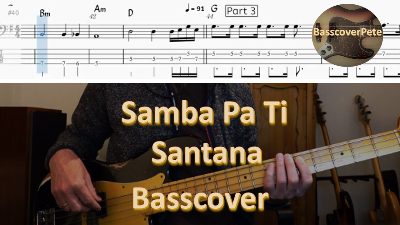 Santana - Samba Pa Ti. Bass Cover Tabs Score (standard notation) Chords ...