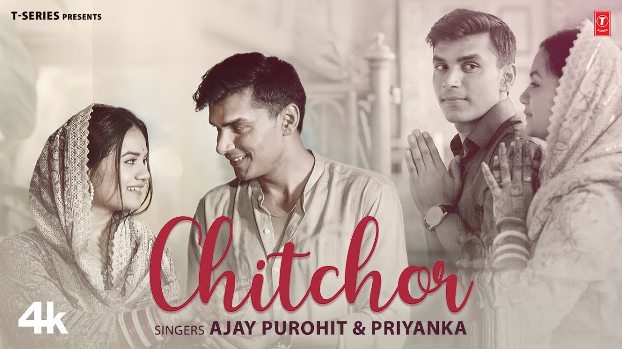 Chitchor - Ajay Purohit, Priyanka, Feat. Shiwi Rajpoot, Nemichand Makar ...