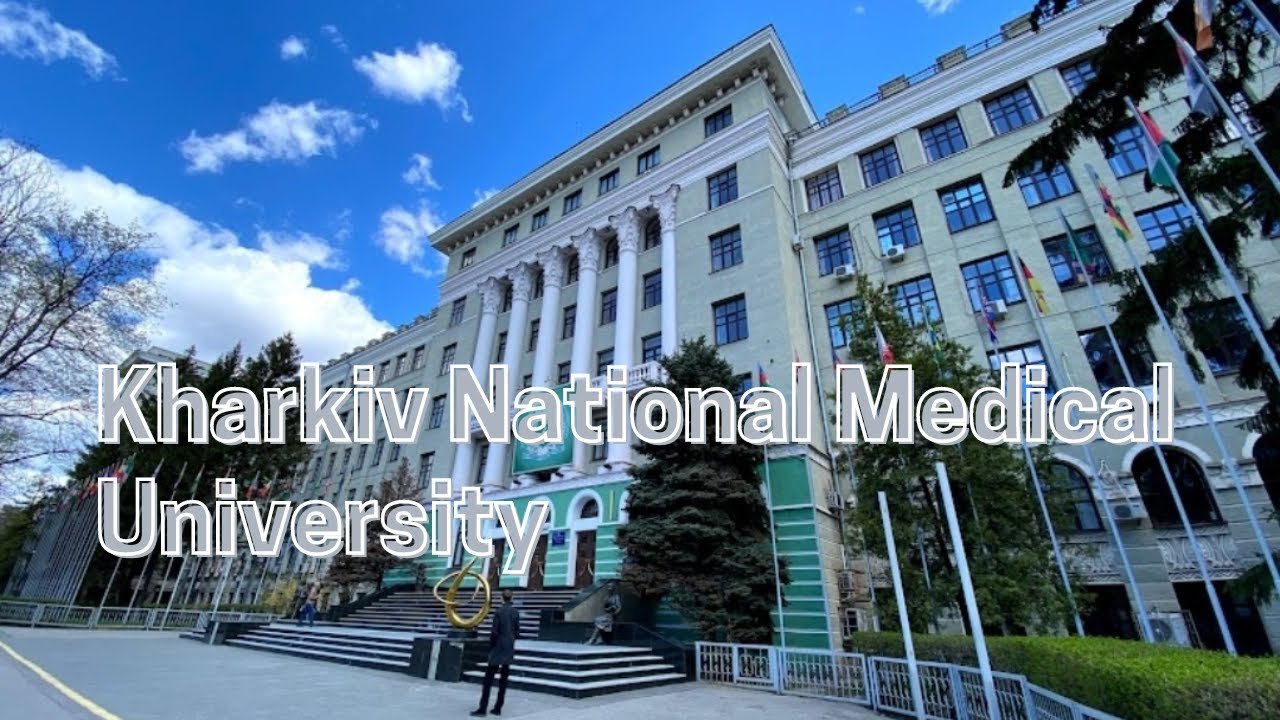 KHARKIV NATIONAL MEDICAL UNIVERSITY TOUR | KNMU TOUR | MY UNIVERSITY ...