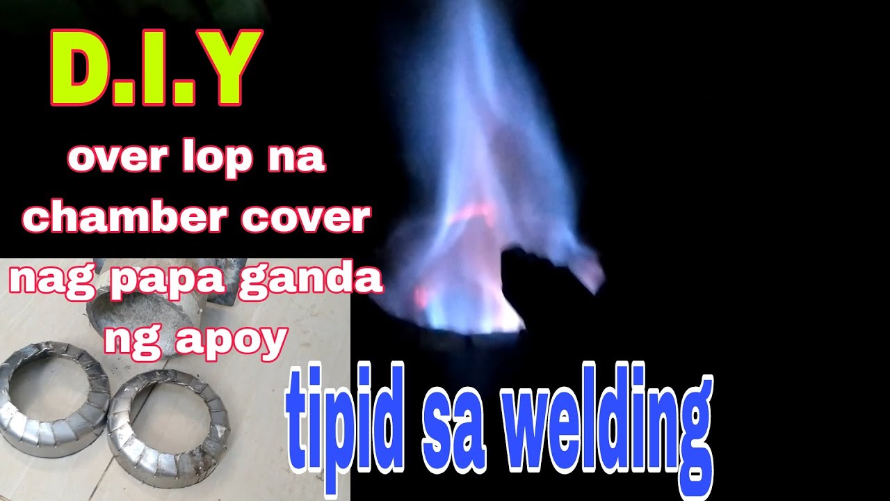 D.I.Y OVER LOP NA CHAMBER COVER NAG PAPAGANDA NG APOY NG KALAN DE USED ...