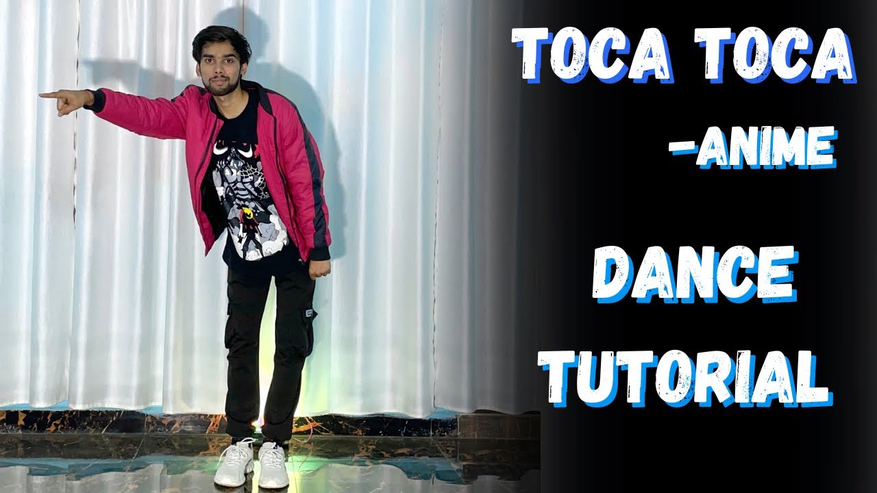 "Toca Toca" Anime Mirrored Dance Tutorial Easy Step By Step #tocatoca ...