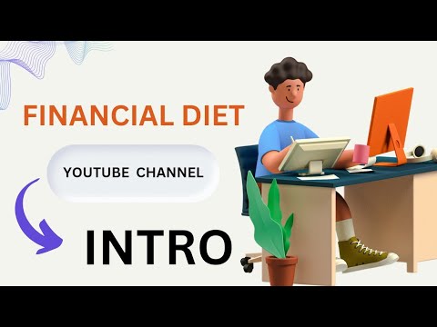 FINANCIAL DIET YOUTUBE CHANNEL INTRO VIDEO #financialplanning # ...