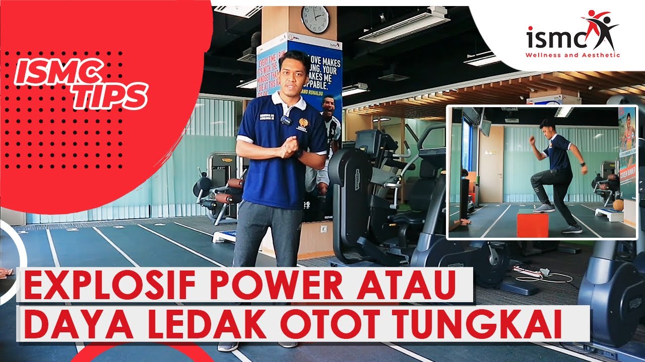 LATIHAN UNTUK MELATIH DAYA LEDAK OTOT TUNGKAI - YouTube