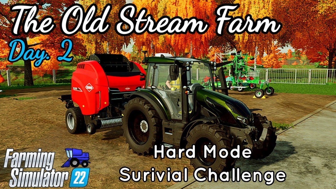 The Old Stream Farm | Day 2 | Hard Mode Survival Challenge | FS22 Xbox ...