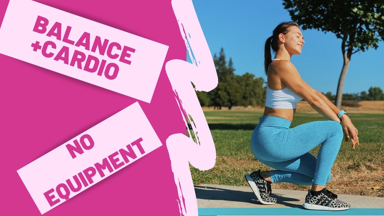 CARDIO + BALANCE Workout AT HOME! (No Equipment) - YouTube