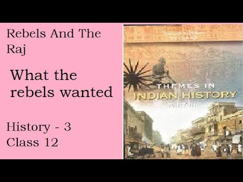 Rebel and the raj/ What the rebels wanted-Against the symbols of ...
