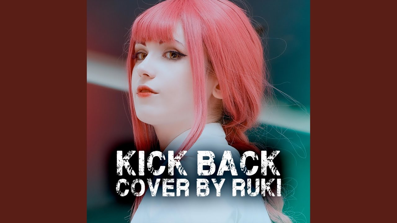 Kick Back (Chainsaw Man TV anime opening) - YouTube