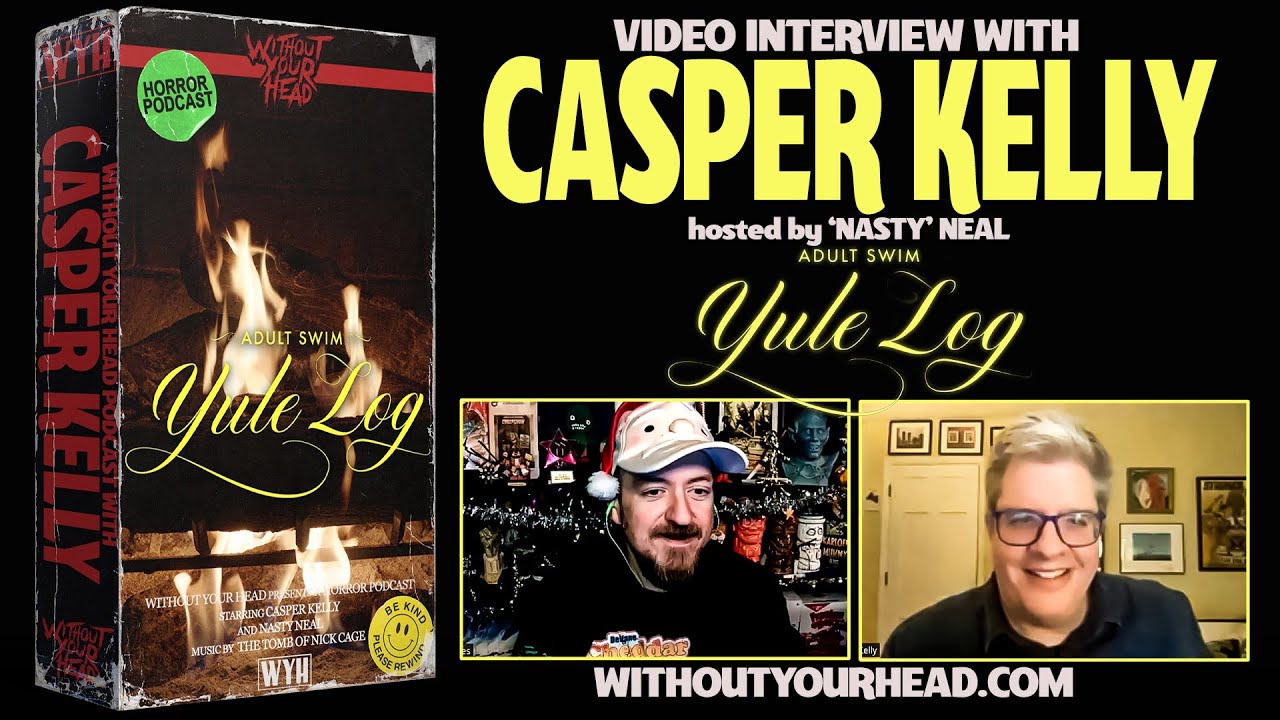 Adult Swim's Yule Log creator Casper Kelly interview - Without Your Head - YouTube