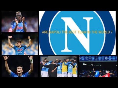 Napoli: best team in the world?😱😱 - YouTube