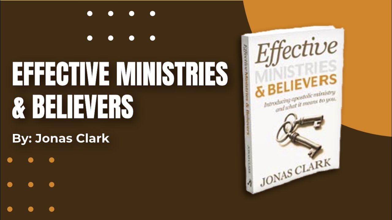 Effective Ministries And Believers - YouTube