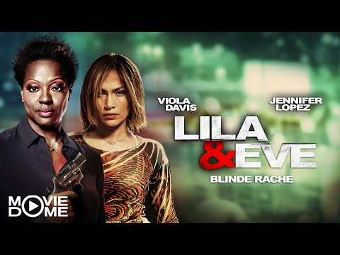 Lila und Eve: Blinde Rache - mit Jennifer Lopez - Ganzen Film kostenlos in HD schauen bei Moviedome