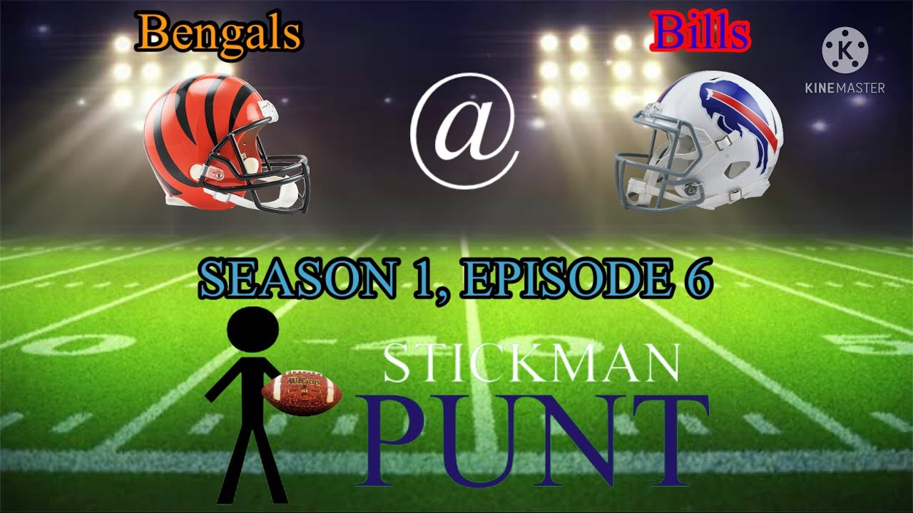 Stickman PUNT S1 E6: Cincinnati Bengals @ Buffalo Bills - YouTube