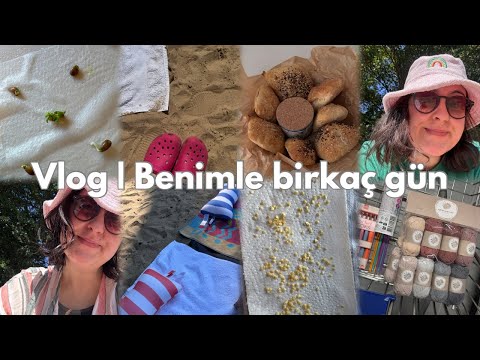 VLOG | Benimle birkaç gün | İlk kez Göl'e gittik, Action Örgü alışverişi, Tohum ekme ve fazlası..