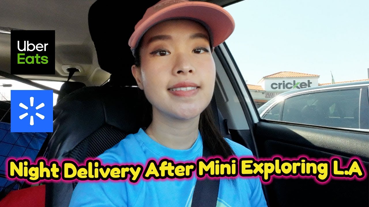 Night Delivery after Mini Exploring L.A Uber Eats Ride Along Walmart ...