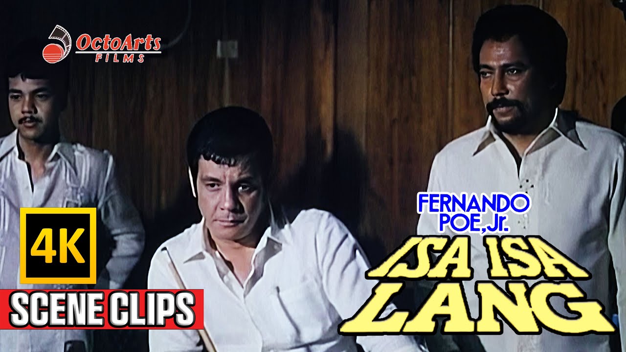 ISA-ISA LANG | SCENE CLIPS 3 (4K) | Fernando Poe Jr., Marianne de la ...