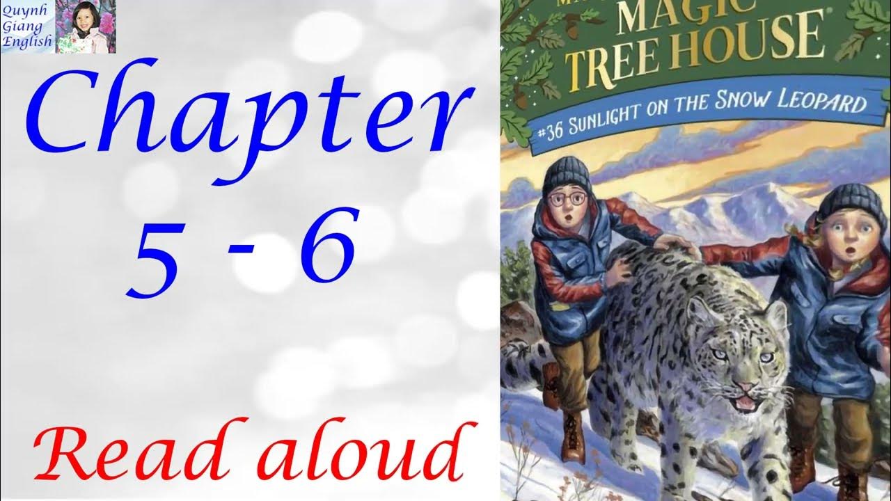 Magic Tree House #36 Sunlight on the snow leopard by Mary Pope Osborne ...