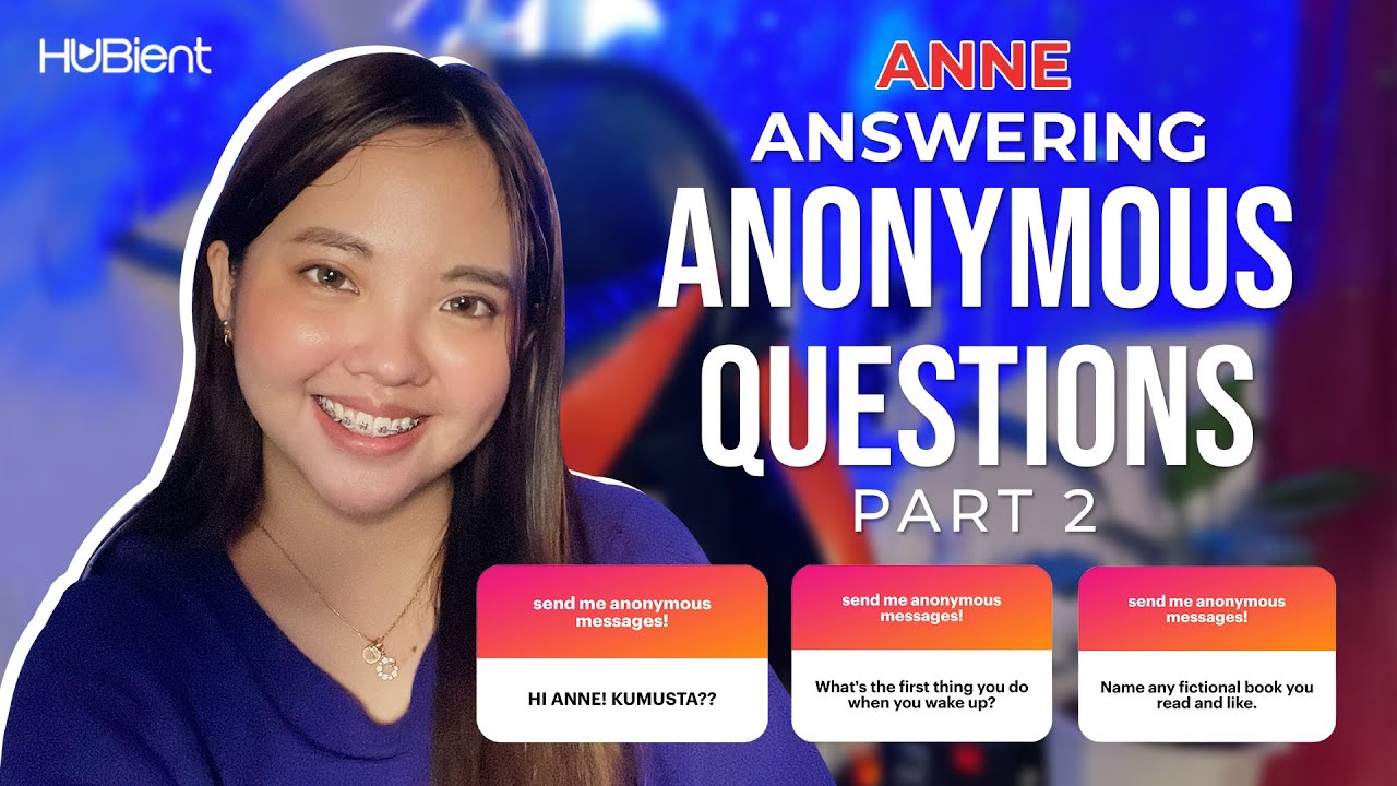 Answering Anonymous Questions Part 2 - YouTube