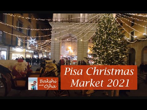 Christmas Market in Italy, Pisa 2021 | Christmas Decoration | Mercatino ...