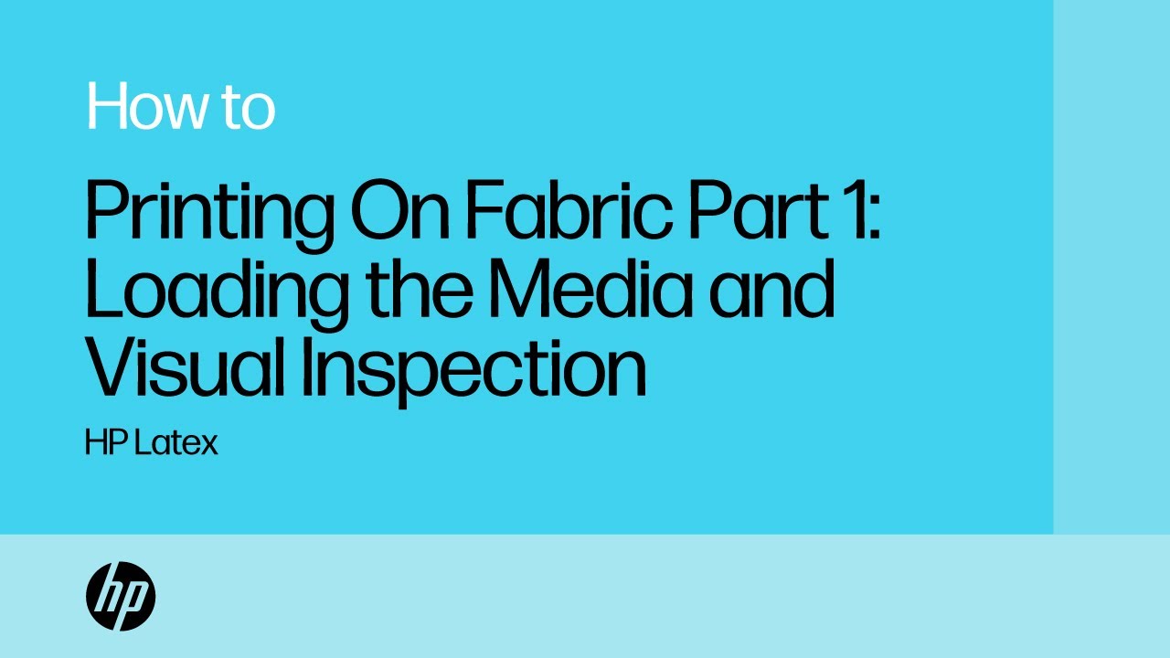 Printing On Fabric Part 1: Loading the Media and Visual Inspection | HP ...