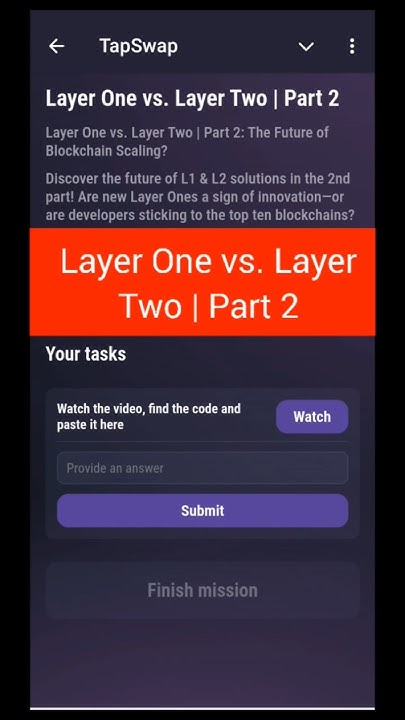 Tapswap new code today🔥 Layer One vs. Layer Two | Part 2 | tapswap code….. #tapswap #shorts ...