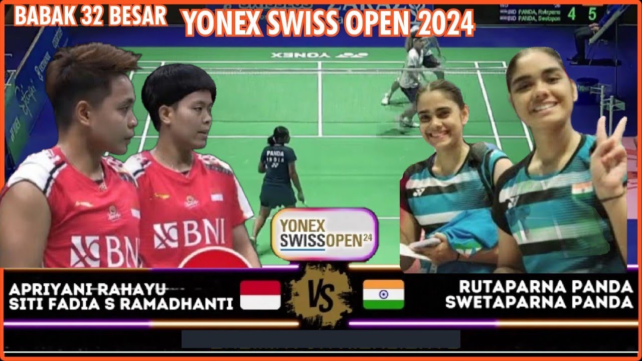 APRIANI/FADIA VS RUTAPARNA PANDA/SWETAPARNA PANDA || SWISS OPEN 2024 ...