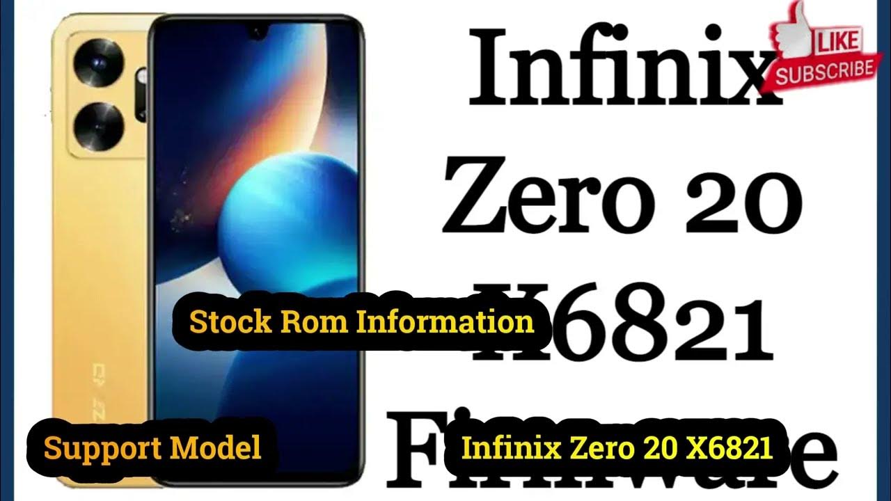 Infinix Zero 20 X6821 Firmware Flash File Stock Rom Download - YouTube