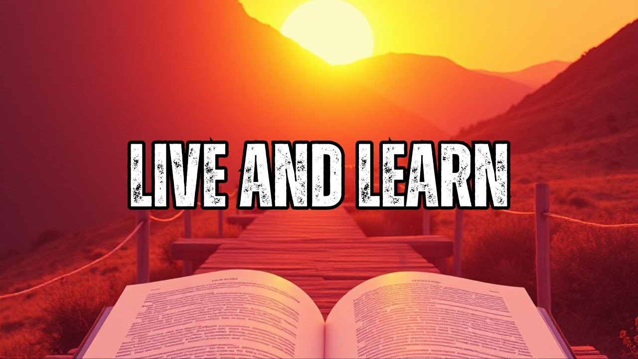 Live and Learn | Learn as if you’ll live forever | Live like you will ...