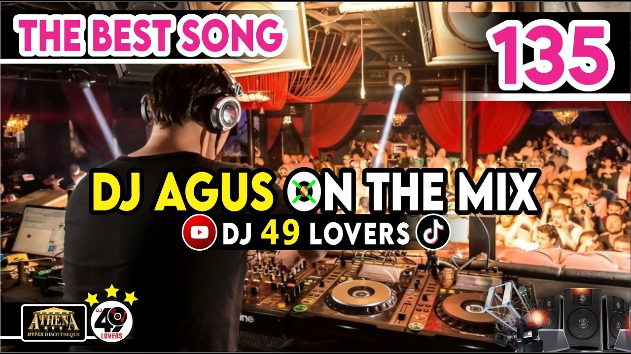 DJ AGUS TERBARU THE BEST SONG PART 135 SOUND FYP TIKTOK - YouTube