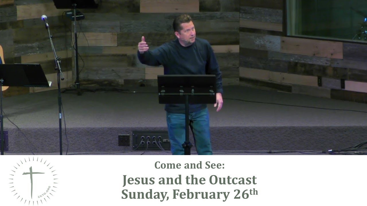 Jesus and the Outcast // 02.26.23 - YouTube