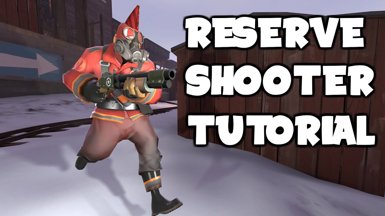 TF2 絕地要塞 | 後勤防空員基本教學 | Reserve Shooter Tutorial - YouTube