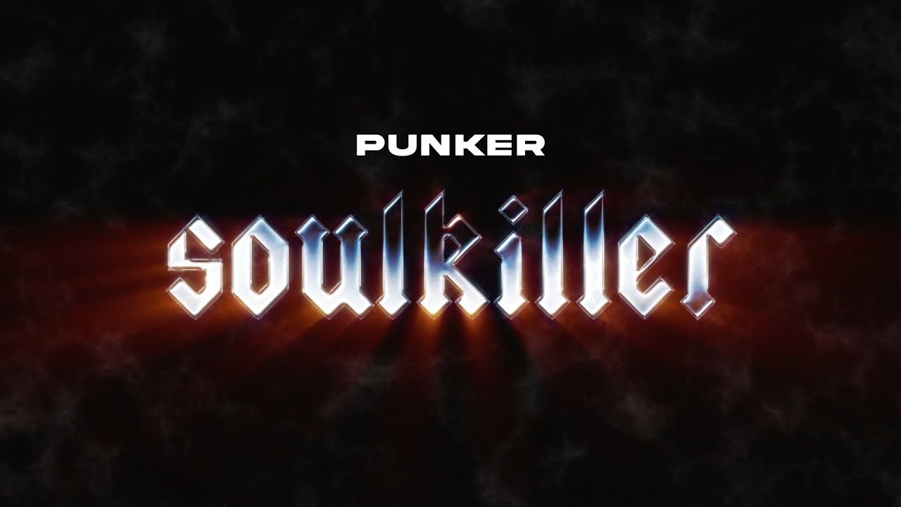 Punker - Soulkiller [OFFICIAL AUDIO] - YouTube