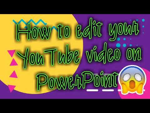 Edit Your YouTube Videos On Microsoft PowerPoint Like A Badass! - YouTube