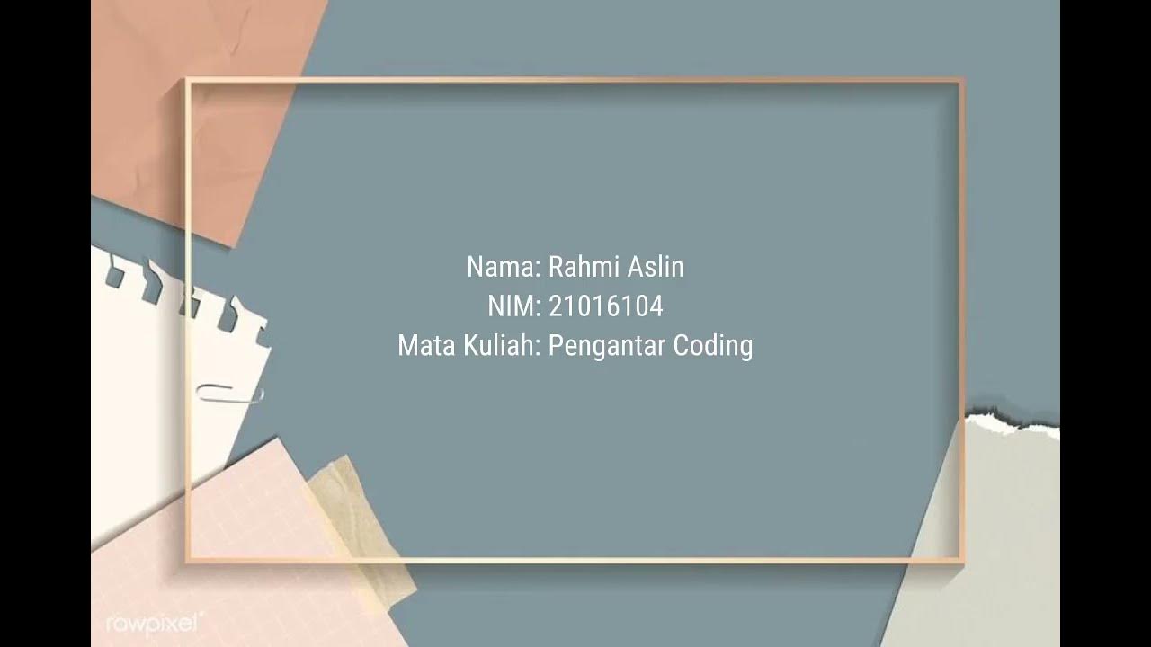 UAS PENGANTAR CODING || PEMROGRAMAN MODULAR - YouTube