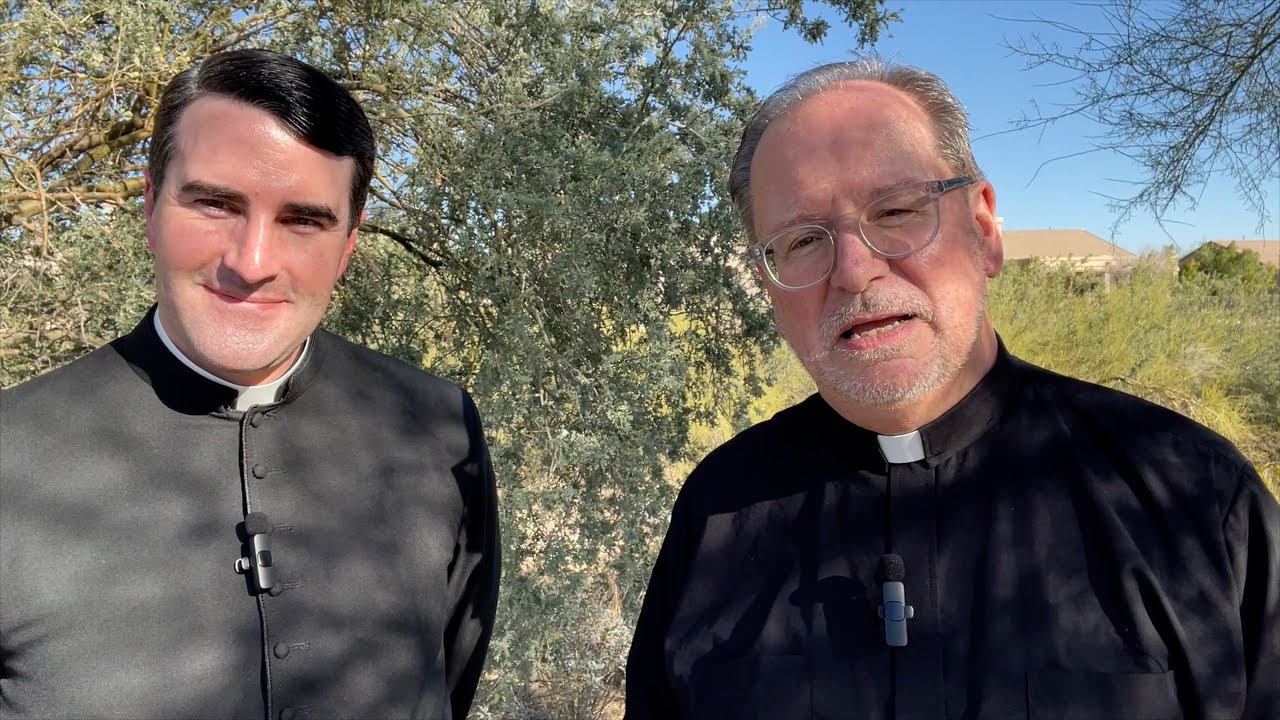 Fr. Fred & Fr. Ryan’s Mid-week Check In Video Message - February 26th ...