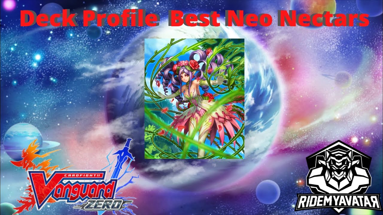 Vanguard Zero Deck Profile Neo Nectars Gameplay YouTube vanguard-zero-deck-profile-neo-nectars-gameplay-youtube