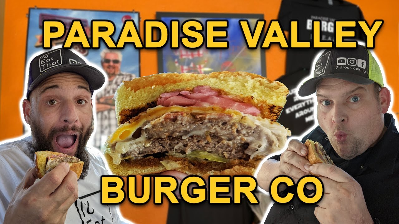 PARADISE VALLEY BURGER CO | Burger Brulee | I'd Eat That - YouTube