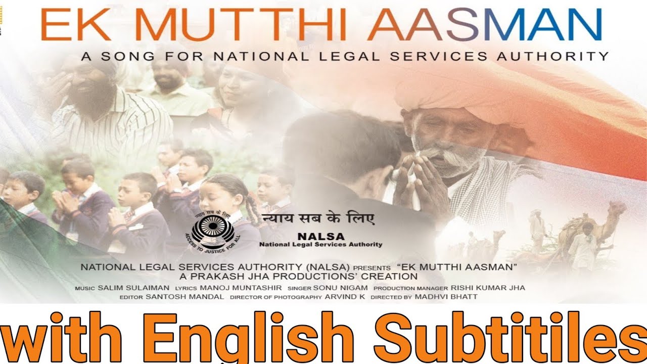 NALSA Theme Song with English Subtitiles | Ek Mutthi Aasman | National ...