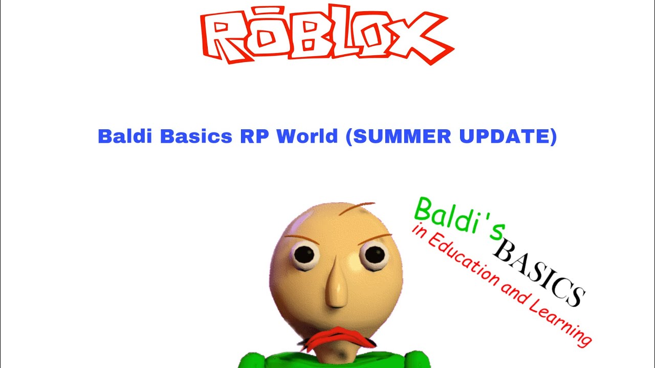 BALDI BASICS SUMMER UPDATE (Roblox) - YouTube