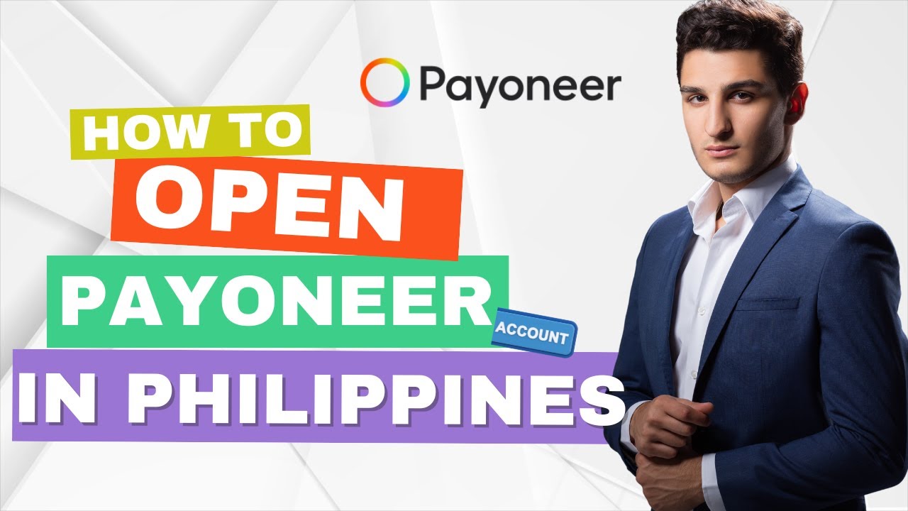 How To Open Payoneer Account in Philippines [Guided Steps] - YouTube