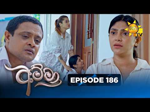 Amma - අම්මා  | Episode 186 | 2026-07-03 | Hiru TV