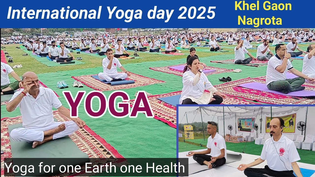 International Yoga day 2025 Khel Gaon Nagrota Org. by.Department of ...
