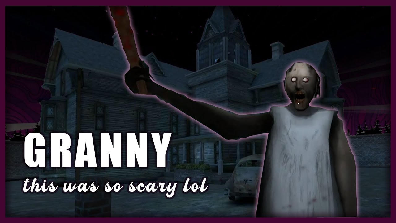 IM SCARED - Granny 3 GAMEPLAY - YouTube