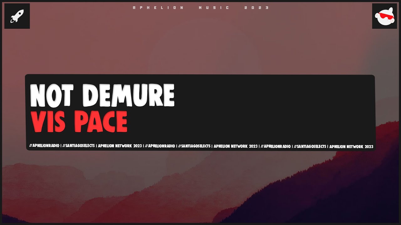 Not Demure - Vis Pace (Extended Mix) - YouTube