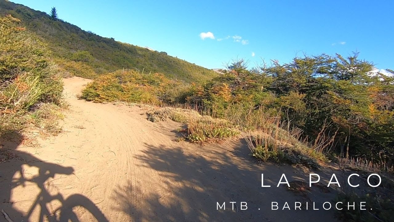 MTB. BARILOCHE. Sendero La Paco. - YouTube
