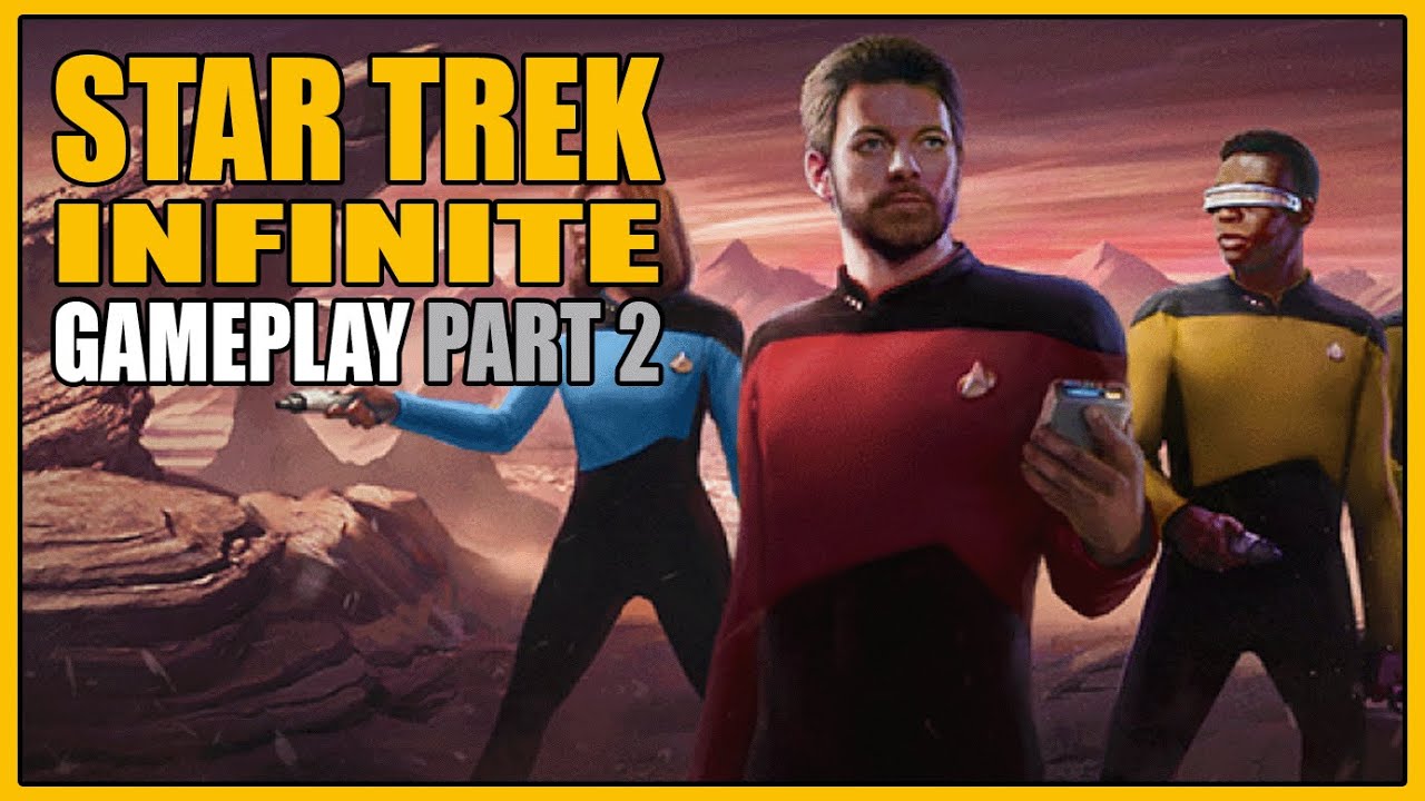 Star Trek: Infinite | Gameplay Part 2 - To Boldly Go... - YouTube
