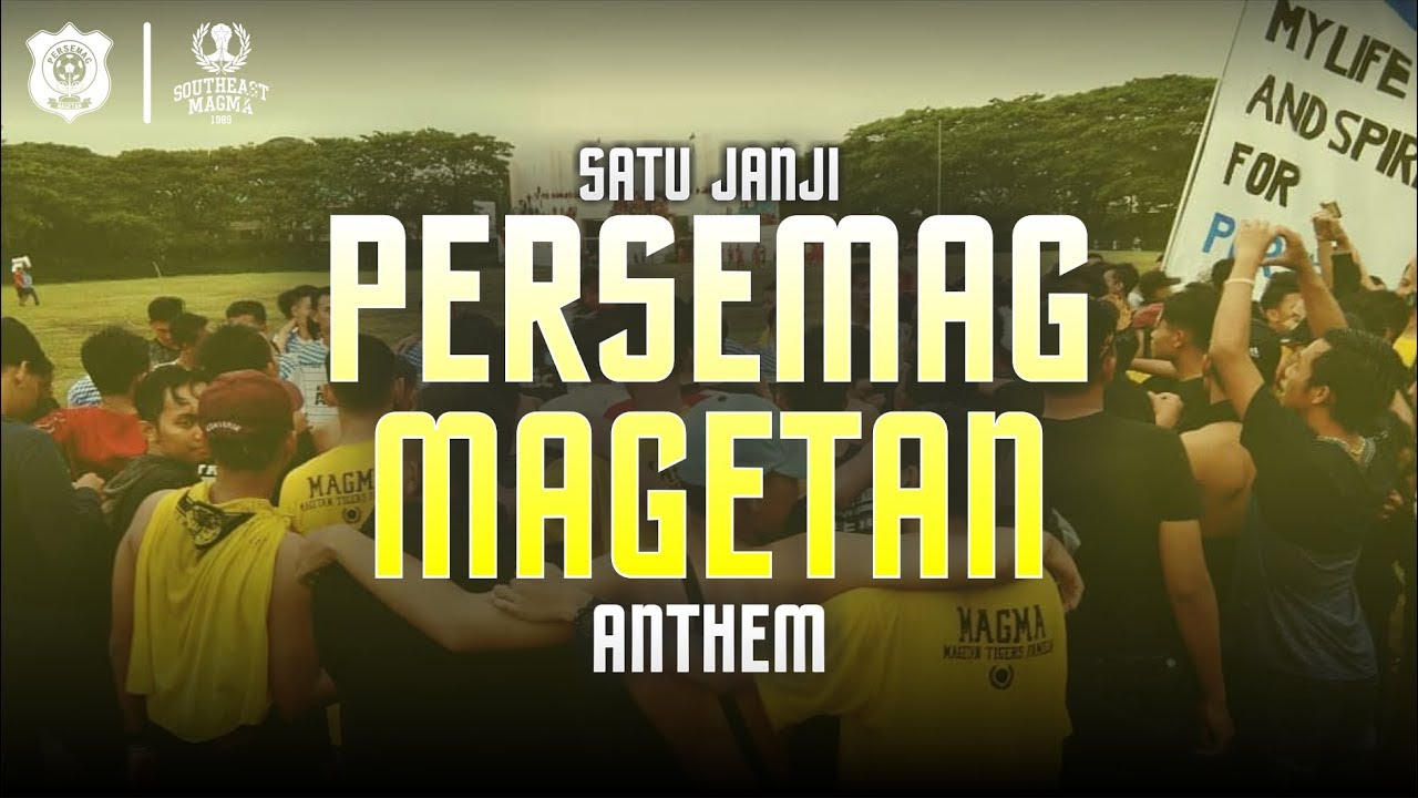 Satu Janji (Persemag Magetan Anthem) - YouTube