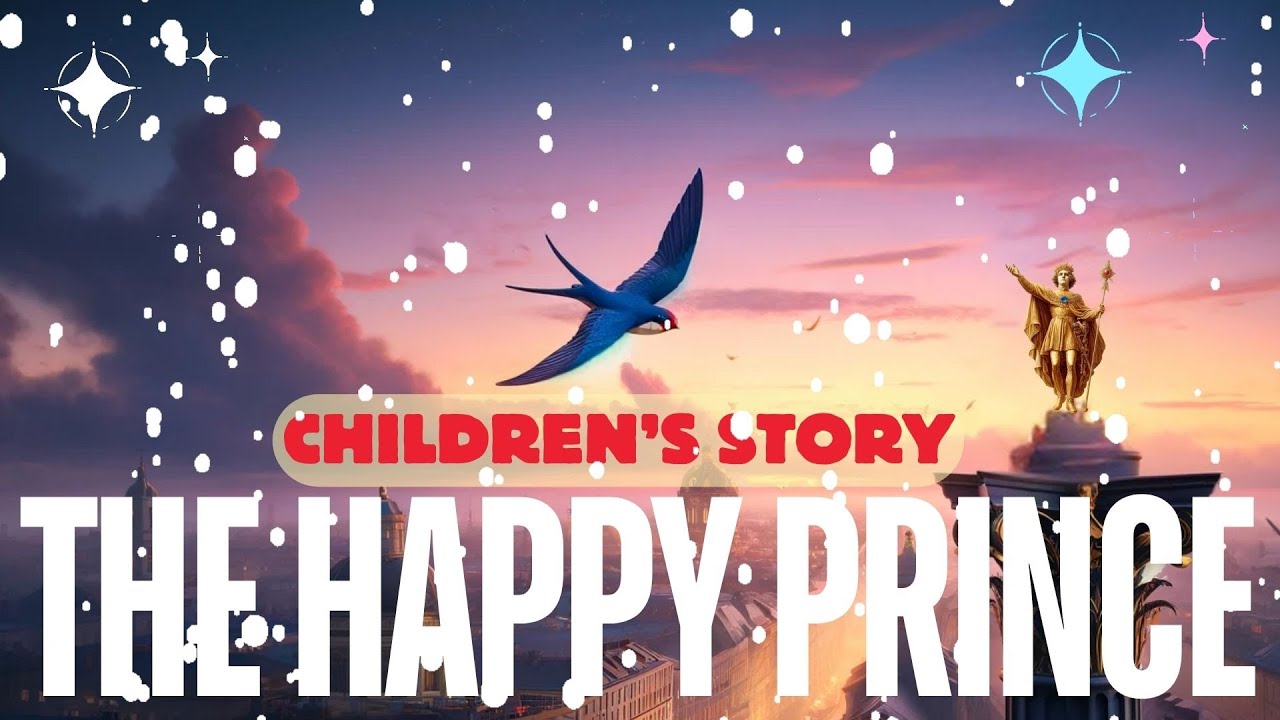 The Happy Prince - Children's Illustrated Story - YouTube