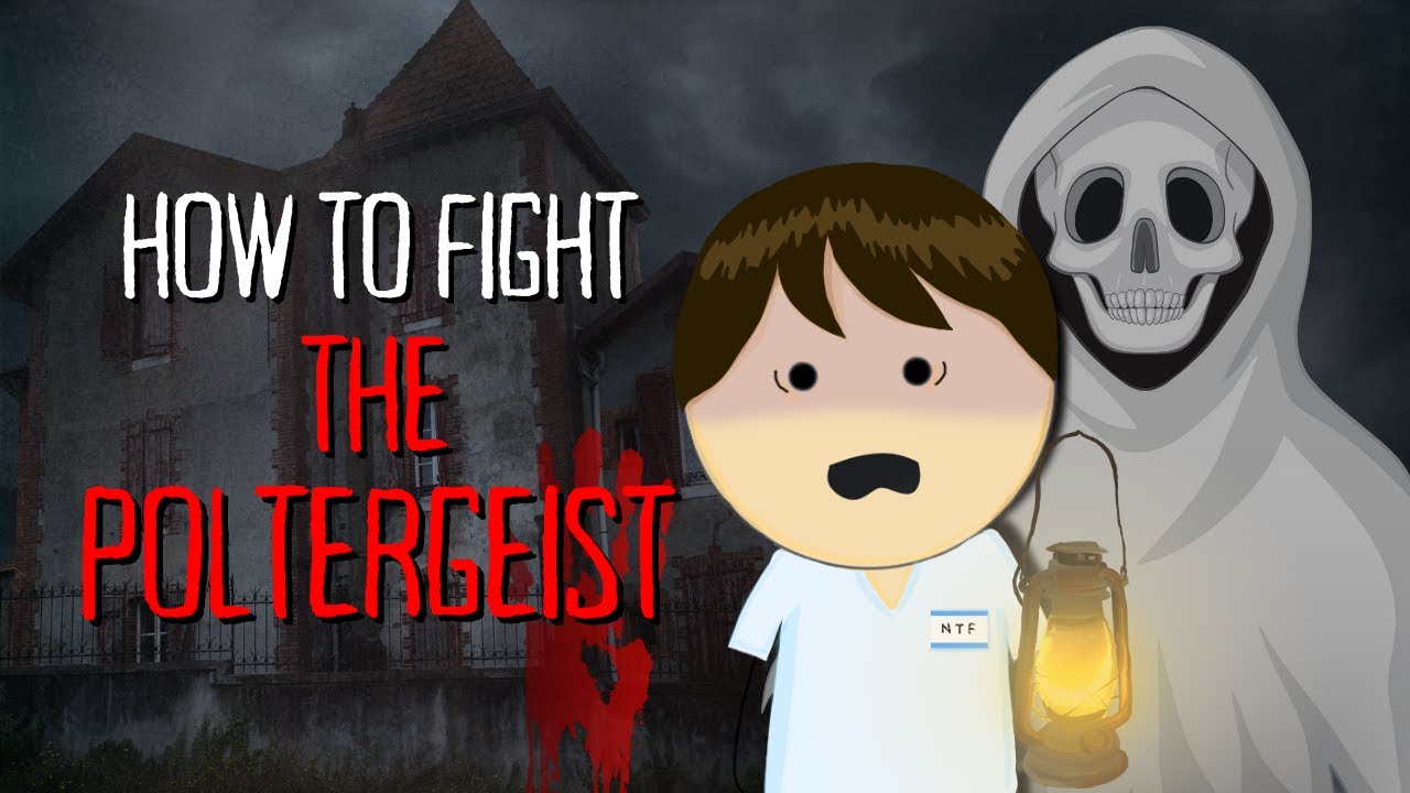 How To Fight Ghost | Poltergeist - YouTube